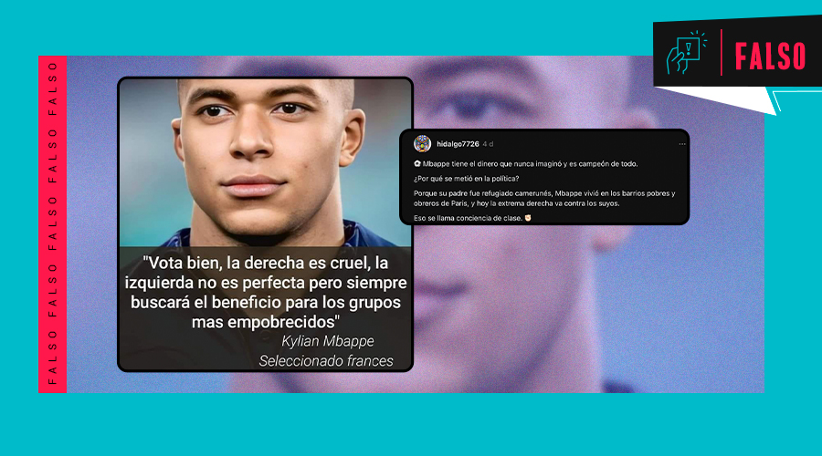 Es falso que Mbappé haya dicho “vota bien, la derecha cruel” para invitar a apoyar a la ...